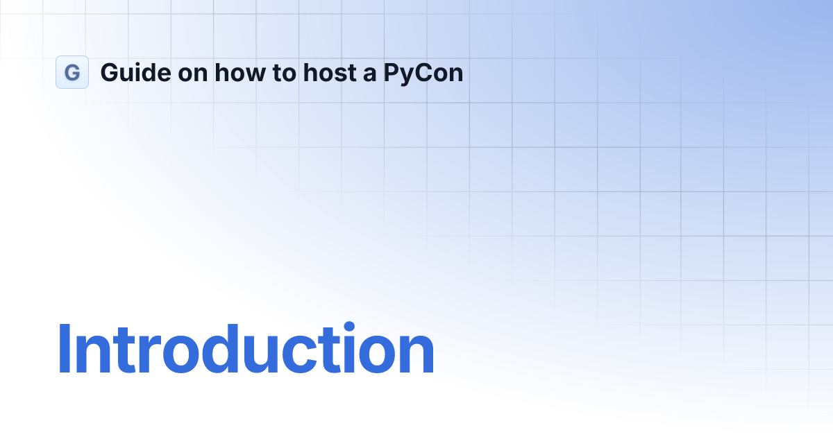 Introduction | Guide on how to host a PyCon